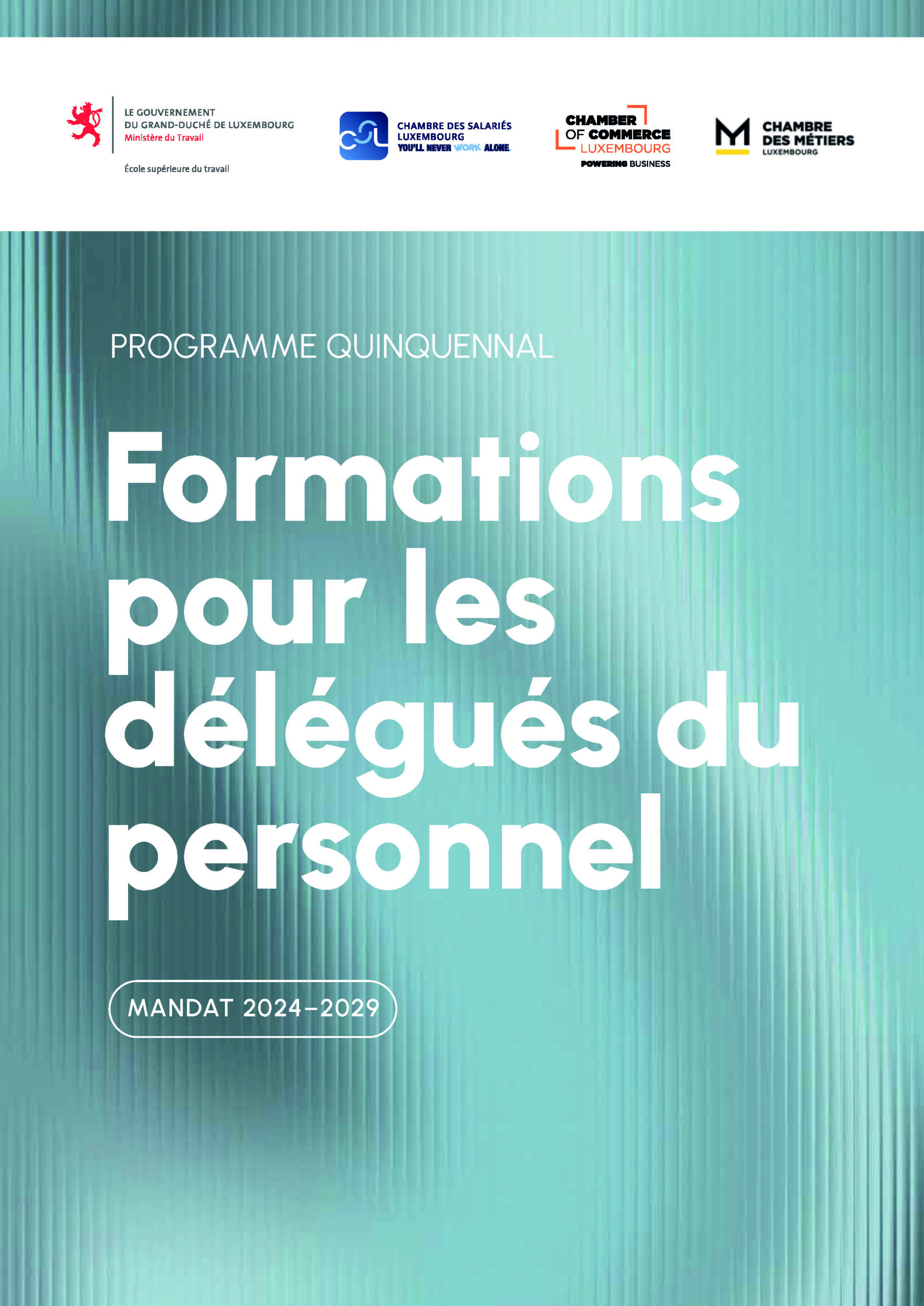Formations pour délégués du personnel - Chambre des salariés - CSL